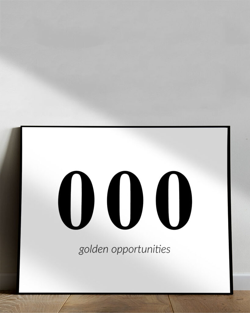 000 Angel Number | Quote Art Print