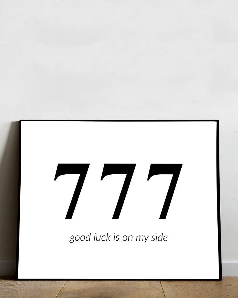 777 Angel Number | Quote Art Print